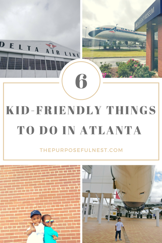 6 Fun Family-Friendly Things to do in Atlanta - The Purposeful Nest